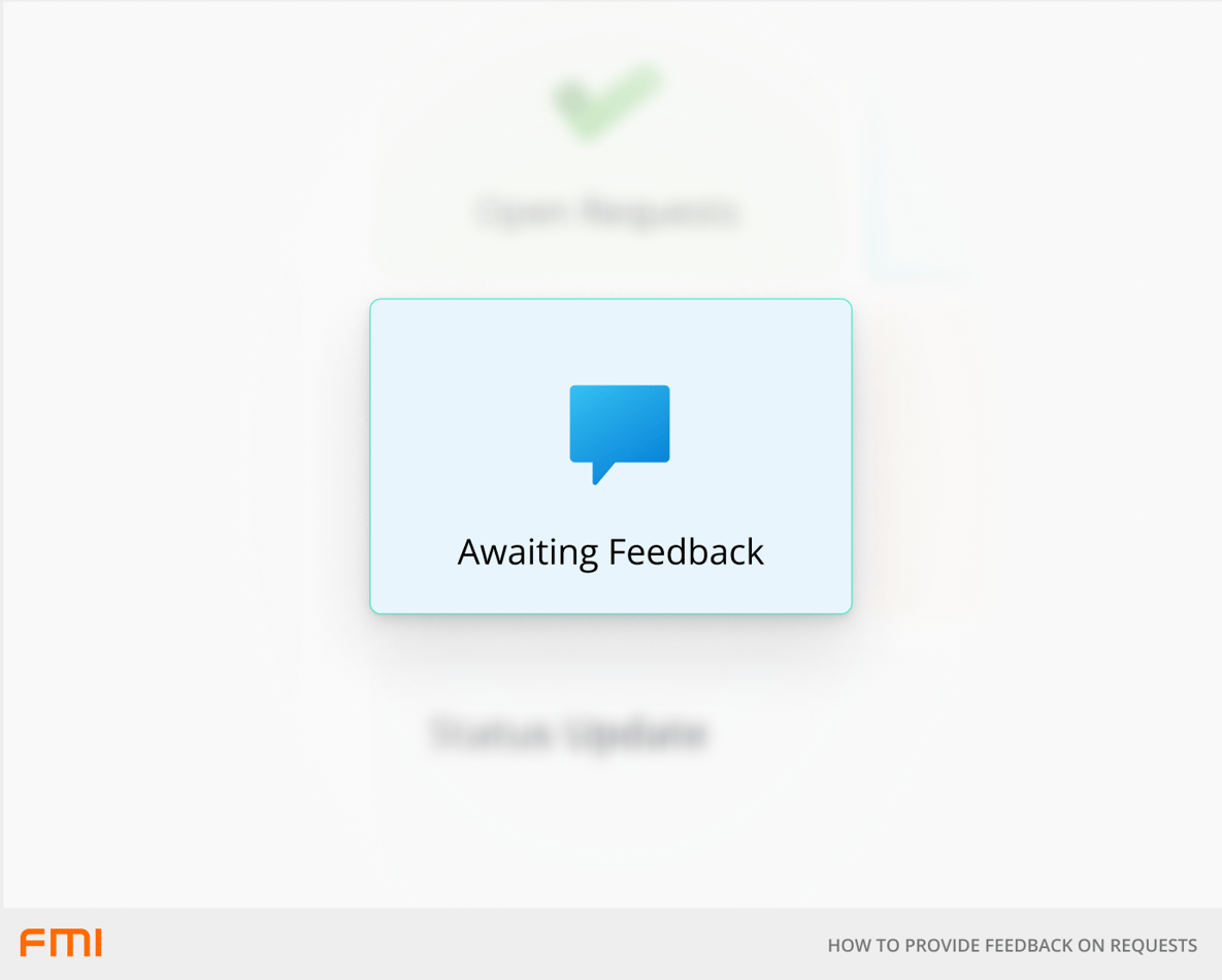 How to Provide Feedback on Requests